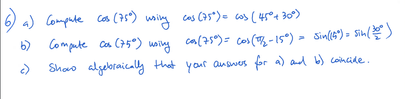 Solved Compute cos(75 degree)using cos (75 degree) = cos (45 | Chegg.com