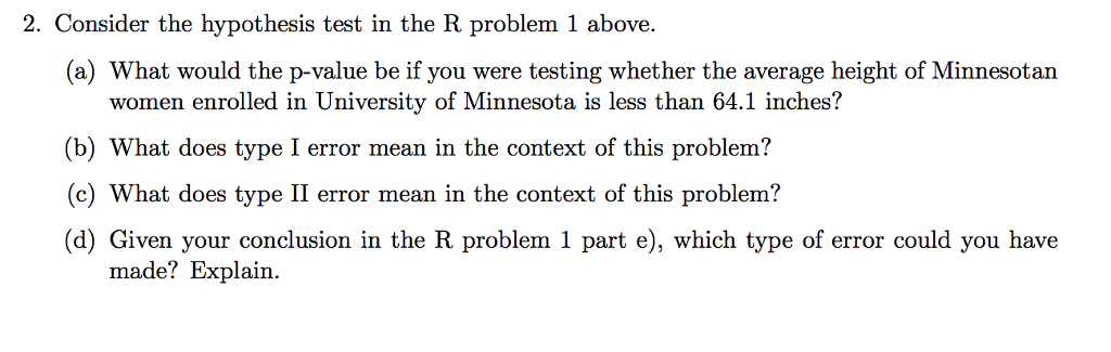 R Problems Include all outputs and graphs for full | Chegg.com