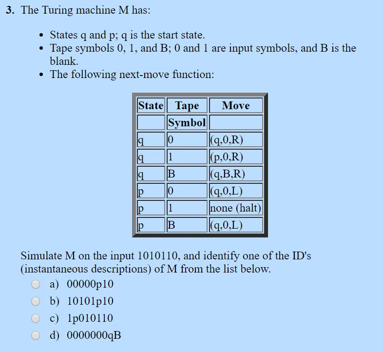 Solved 3. The Turing machine M has: States q and p; q is the | Chegg.com