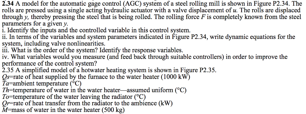 Solved 2.34 A model for the automatic gage control (AGC) | Chegg.com