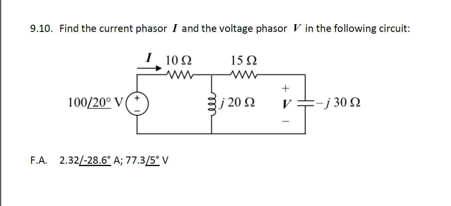 Solved Find the current phasor I and the voltage phasor V in | Chegg.com