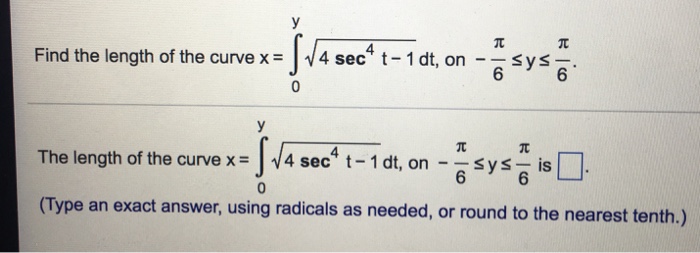 Solved Find the length of the curve x: integral_0^v | Chegg.com