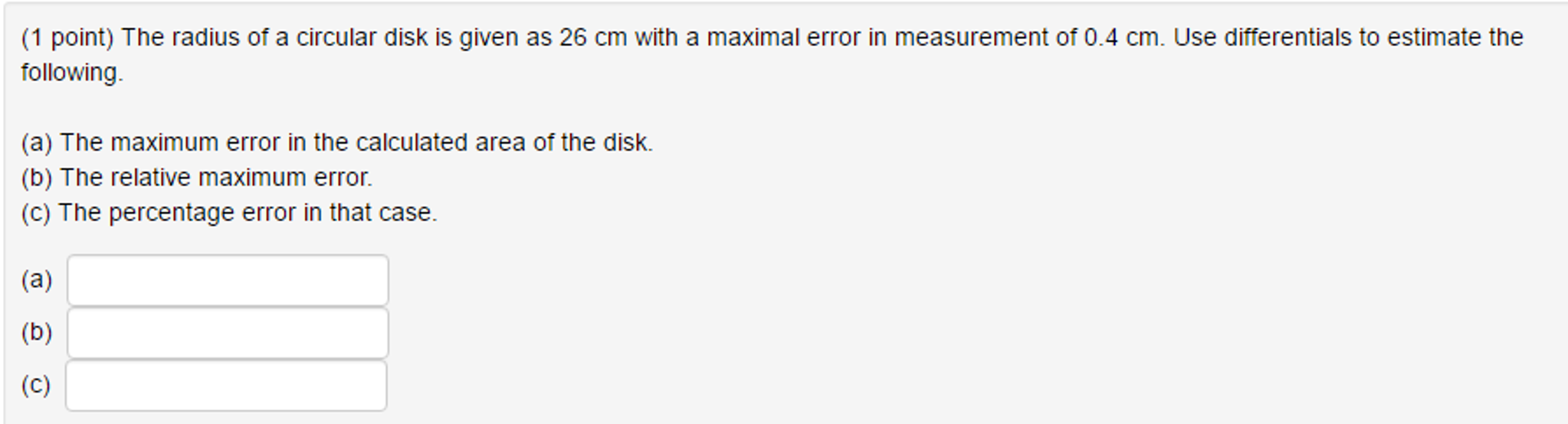 Solved The radius of a circular disk is given as 26 cm with | Chegg.com