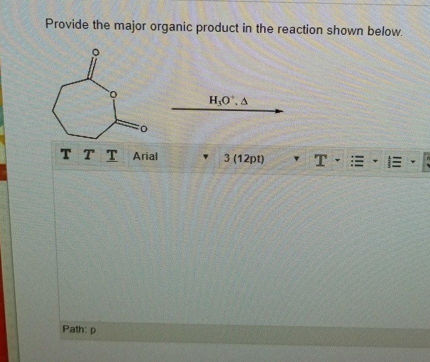 Solved Provide the major organic product in the reaction | Chegg.com
