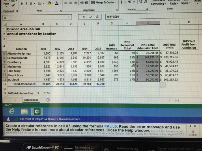 Solved Create a circular reference in cell K5 using the | Chegg.com