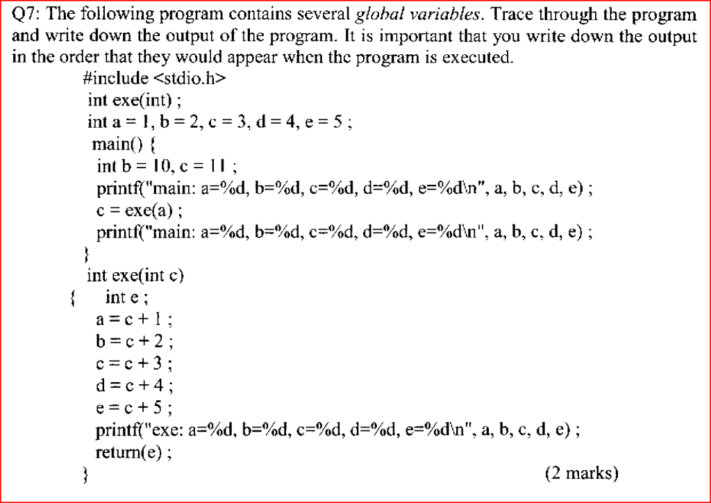 Solved Q7 The Following Program Contains Several Glohal