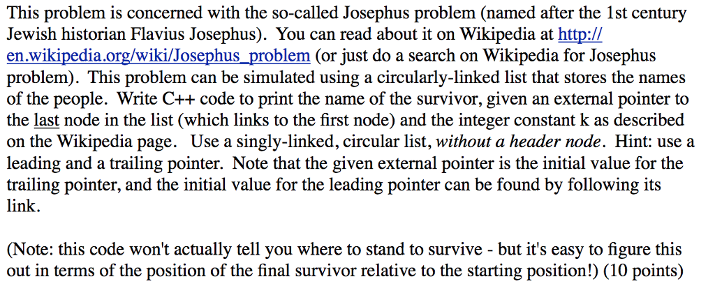 Solved This problem is concerned with the so-called Josephus | Chegg.com