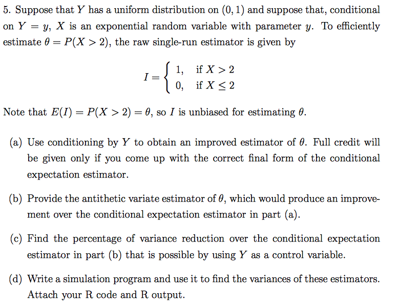 Suppose that Y has a uniform distribution on (0, 1) | Chegg.com
