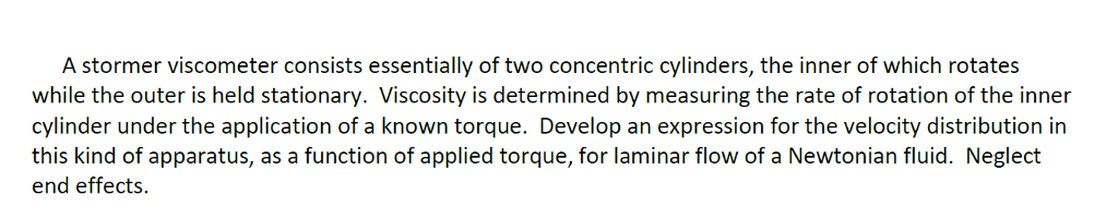 Solved A stormer viscometer consists essentially of two | Chegg.com