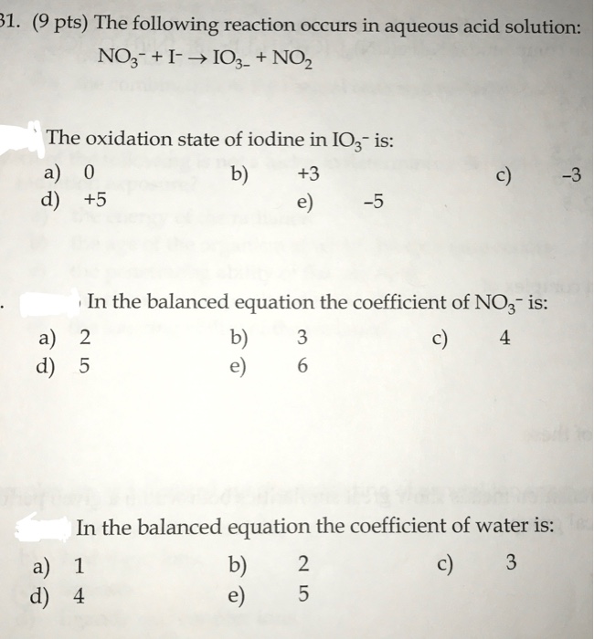 Solved 31. (9 pts) The following reaction occurs in aqueous | Chegg.com