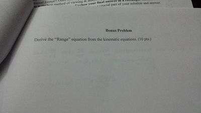Solved Derive the "Range" equation from the kinematic | Chegg.com