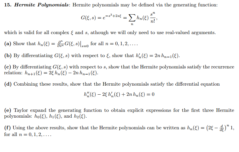 Solved 15. Hermite Polynomials: Hermite polynomials may be | Chegg.com