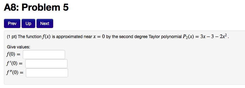 Solved The function f(x) is approximated near x = 0 by the | Chegg.com
