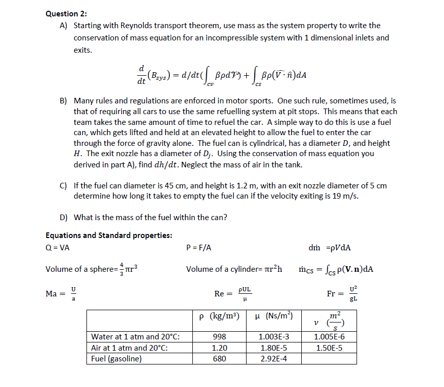Solved A) Starting with Reynolds transport theorem, use mass | Chegg.com