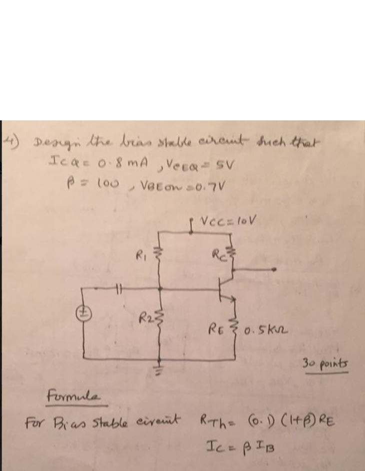 Solved Design the bias stable circuit such that I_CQ = 0.8 | Chegg.com