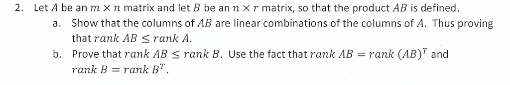 Solved Let A be an m x n matrix and let B be an n x r | Chegg.com