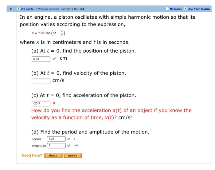 Solved: In An Engine, A Piston Oscillates With Simple Harm... | Chegg.com