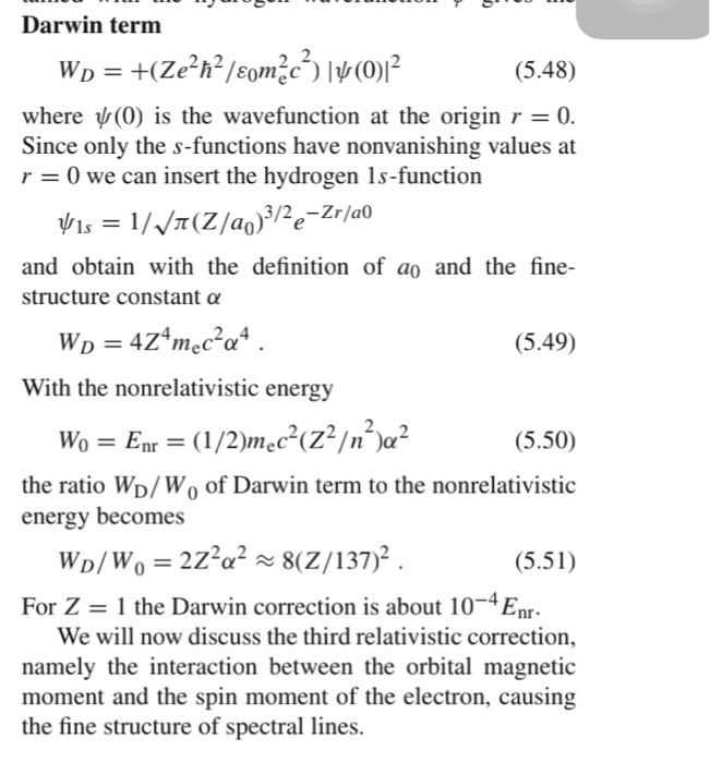 Solved Darwin term W_D = +(Ze^2h^2/epsilon_0 m_e^2 c^2) | Chegg.com