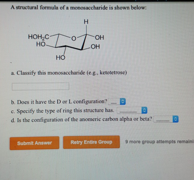 Solved A structural formula of a monosaccharide is shown | Chegg.com