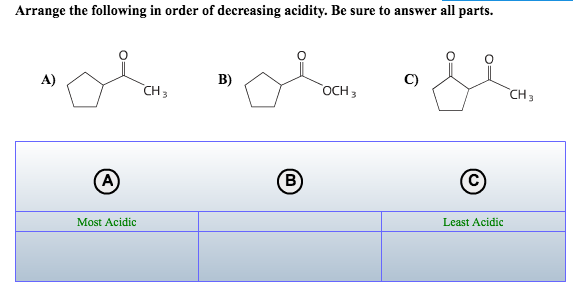 Solved Arrange the following in order of decreasing acidity. | Chegg.com