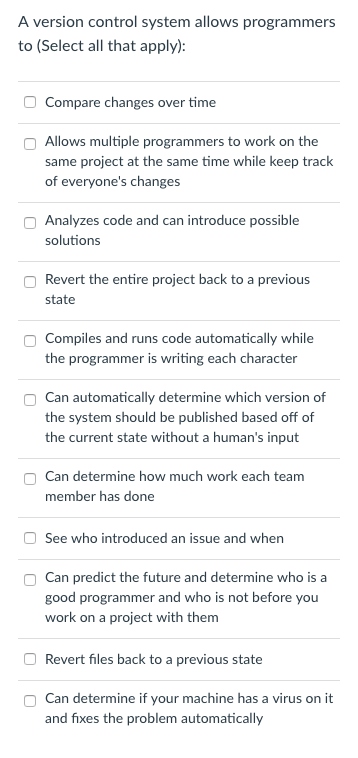 Solved A version control system allows programmers to | Chegg.com