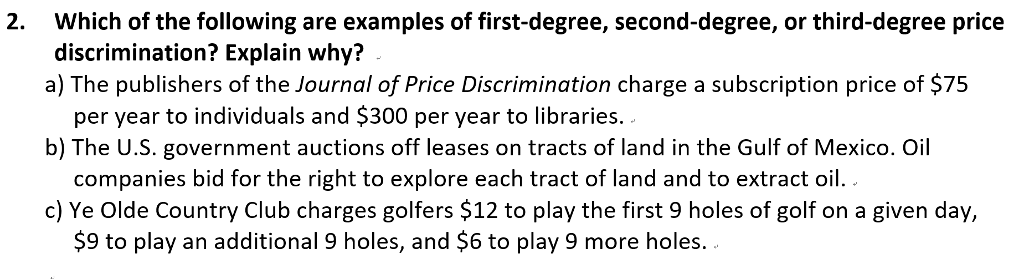 Solved Which of the following are examples of first-degree, | Chegg.com