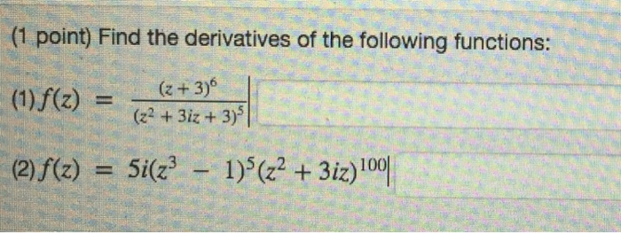 Solved Find the derivatives of the following functions: | Chegg.com