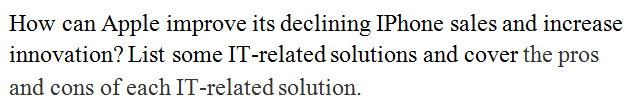 Solved How can Apple improve its declining IPhone sales and | Chegg.com