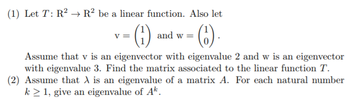 Solved (1) Let T: R2R2 be a linear function. Also let 0 | Chegg.com