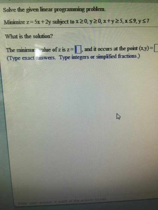 Solved Solve the given linear programming problem.Minimize z | Chegg.com
