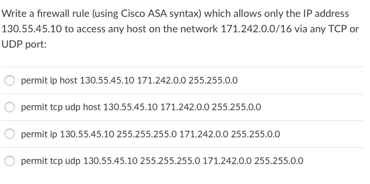 Solved Write a firewall rule (using Cisco ASA syntax) which | Chegg.com