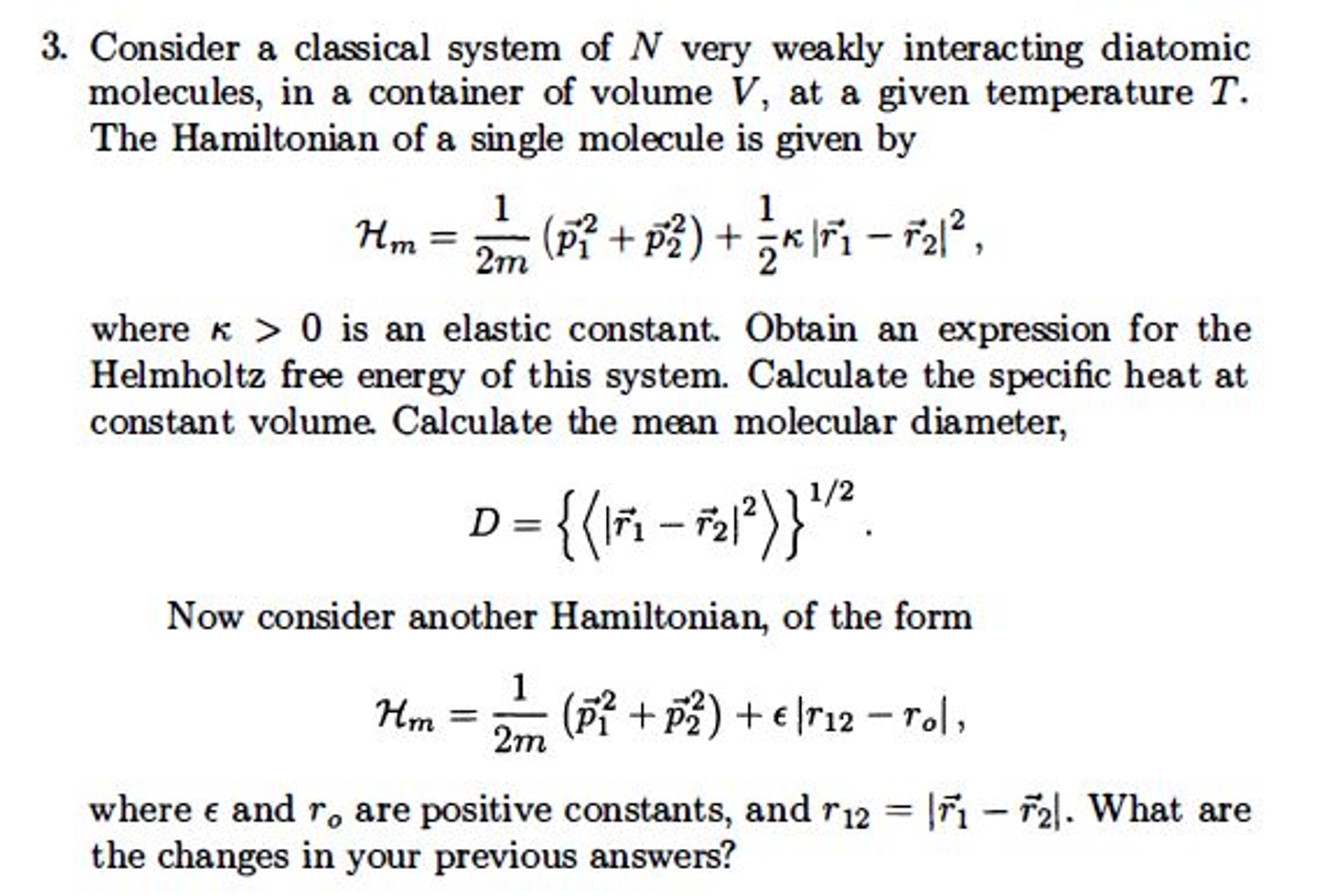 Solved Consider a classical system of N very weakly | Chegg.com