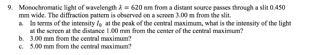 Solved Monochromatic light of wavelength lambda = 620 nm | Chegg.com