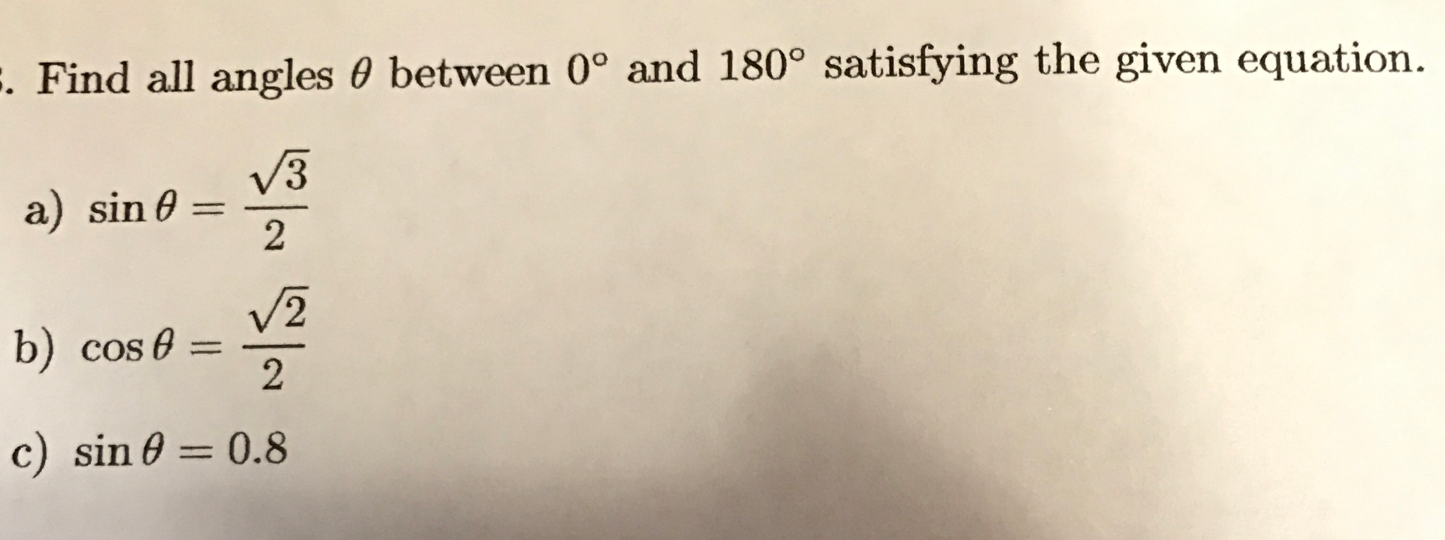 Solved Find all angles theta between 0 degree and 180 degree | Chegg.com