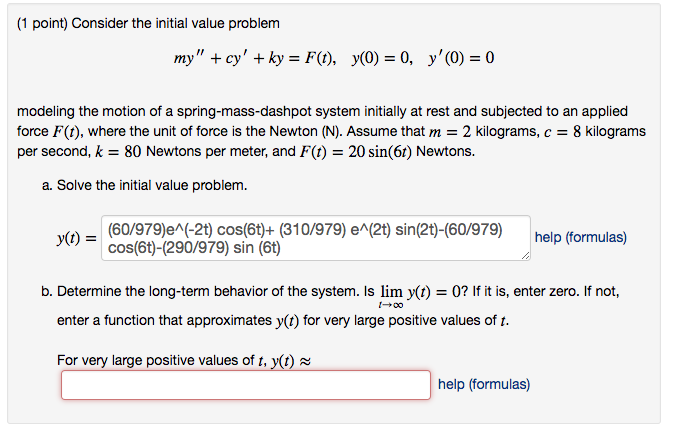 Solved Consider the initial value problem my" + cy' + ky = | Chegg.com