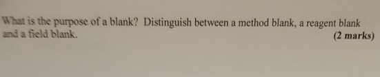 Solved What is the purpose of a blank? Distinguish between a | Chegg.com