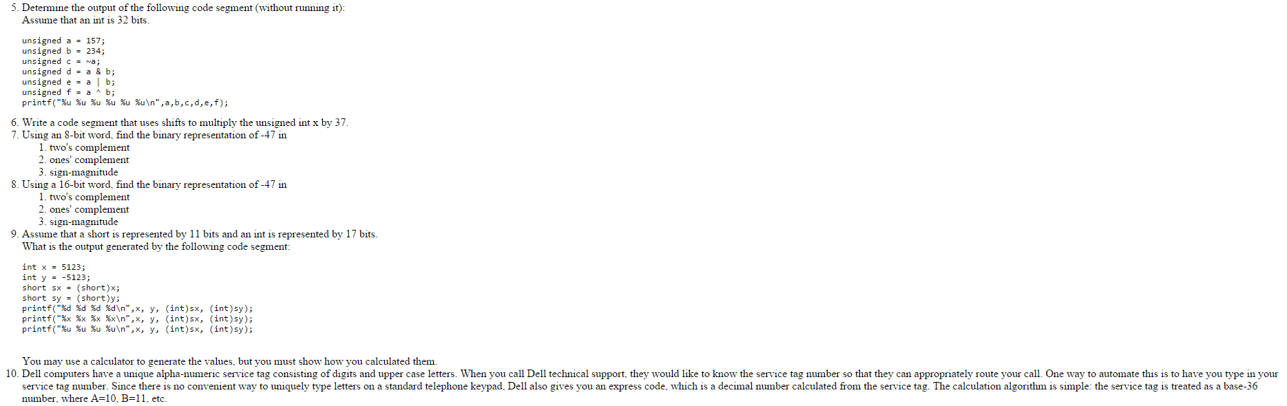 Determine The Output Of The Following Code Segment