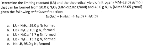 Solved Determine the limiting reactant (LR) and the | Chegg.com