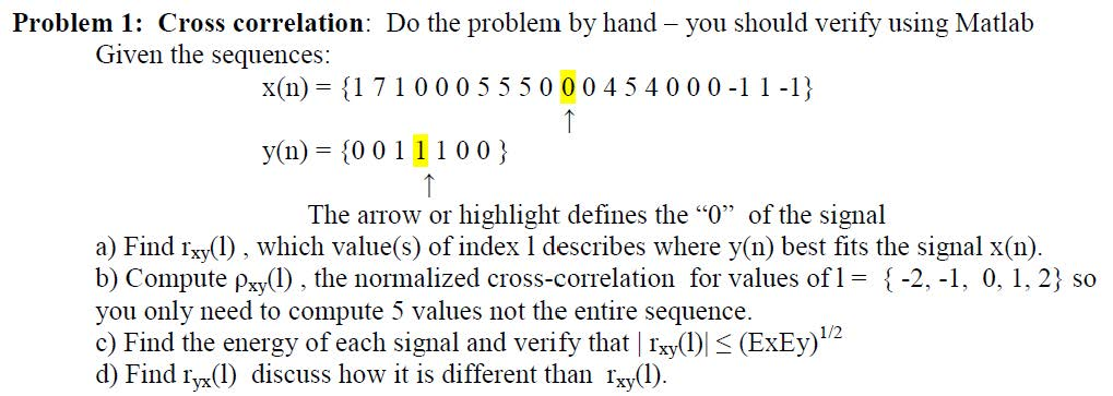 Problem 1: Cross correlation: Do tile problem by hand | Chegg.com