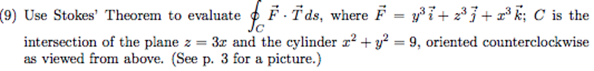 Solved Use Stokes' Theorem to evaluate line integral_C | Chegg.com