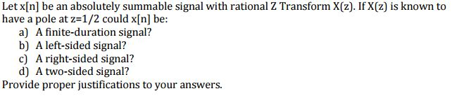 Solved Let x[n] be an absolutely summable signal with | Chegg.com