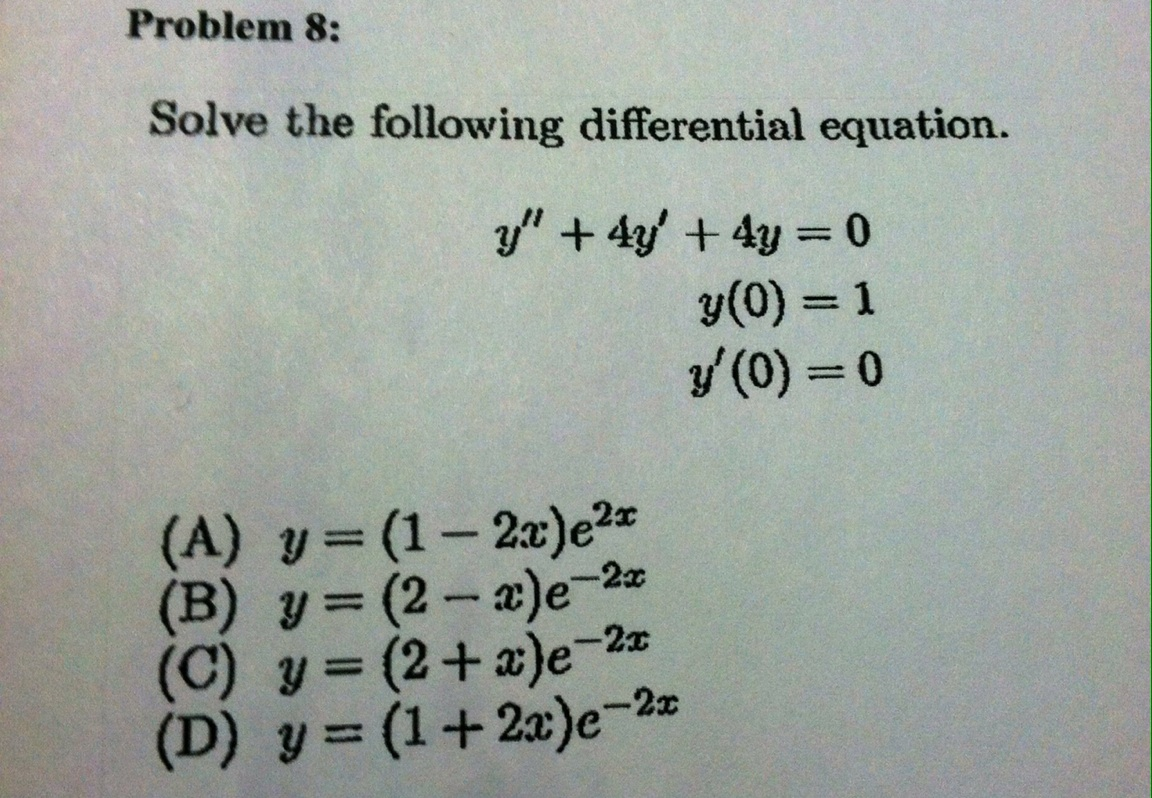 Solved Problem 8: Solve the following differential equation | Chegg.com