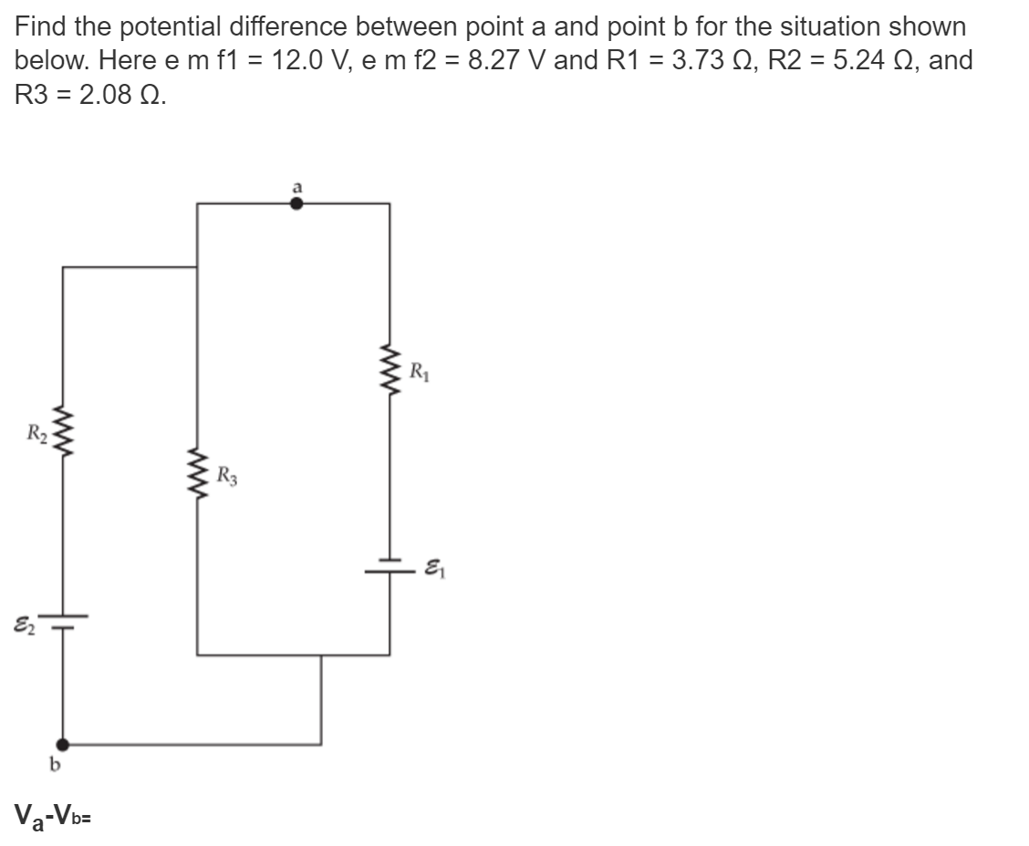 Solved Find the potential difference between point a and | Chegg.com