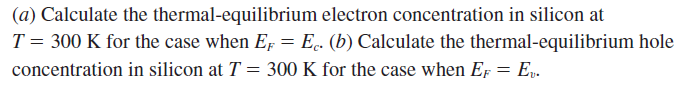 Solved Calculate the thermal-equilibrium electron | Chegg.com