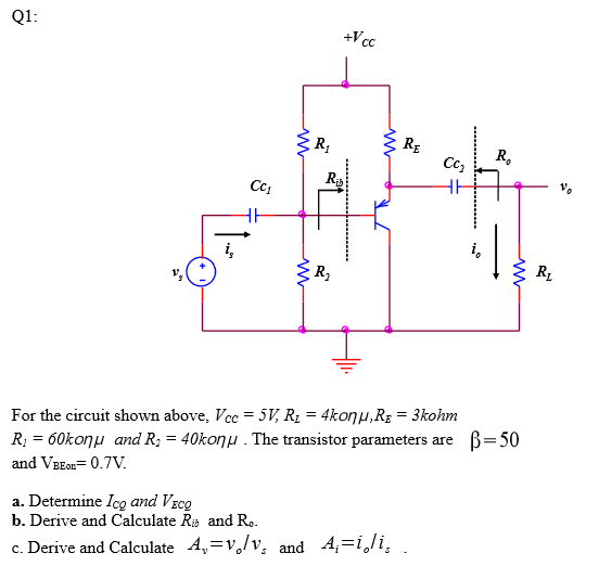 Solved For the circuit shown above, Vcc = 5 V, RL =4ko mu, | Chegg.com