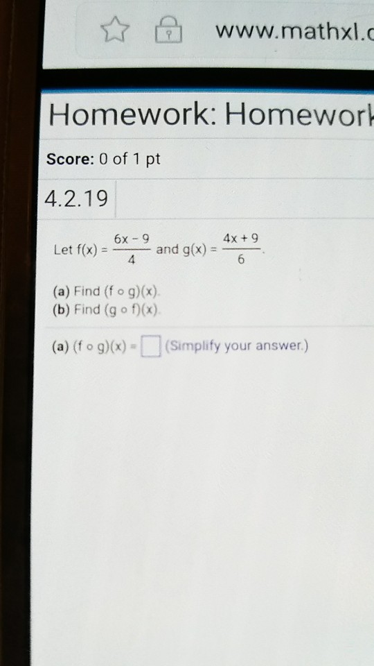 Solved www.mathxl. Homework: Homewor Score: 0 of 1 pt 4.2.19 | Chegg.com