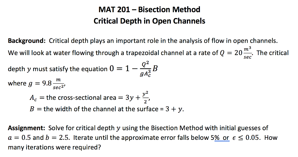 Solved MAT 201- Bisection Method Critical Depth in Open | Chegg.com