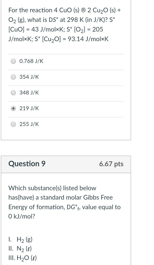Solved For the reaction 4 CuO (s) 2 Cu2O (s) 02 (g), what is | Chegg.com