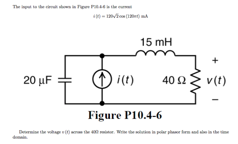 Solved The input to the circuit shown in Figure P10.4-6 is | Chegg.com