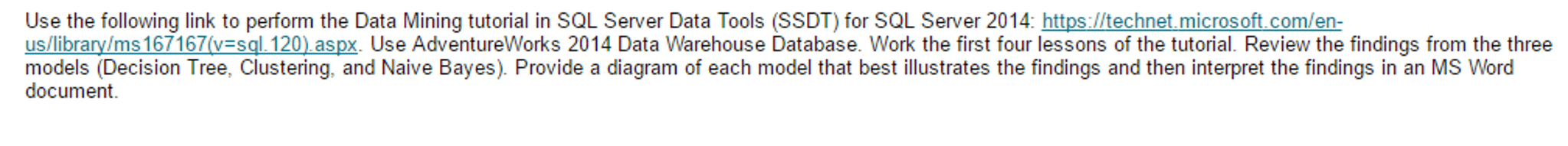 Use the following link to perform the Data Mining | Chegg.com